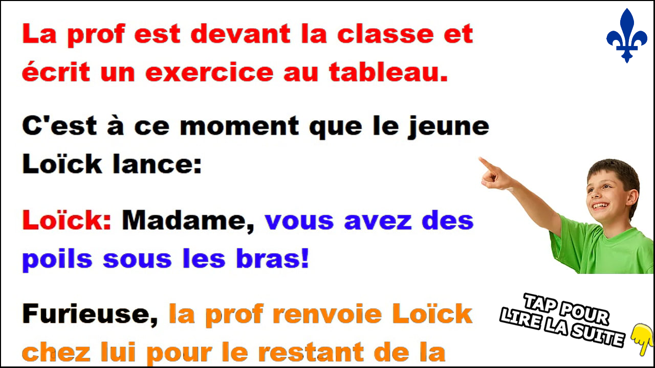 Une prof est en train d’écrire un exercice au tableau quand un élève ...
