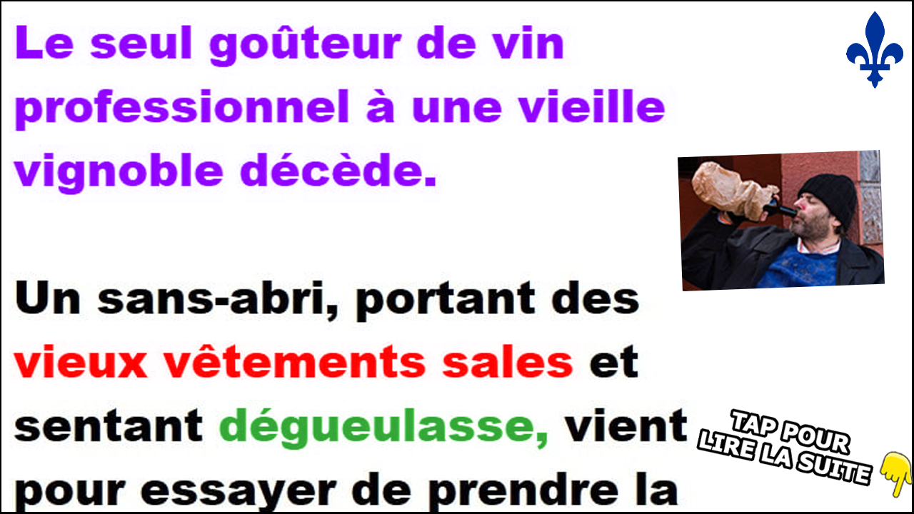 Un sans-abri essaie de se faire engager comme goûteur de vin professionnel